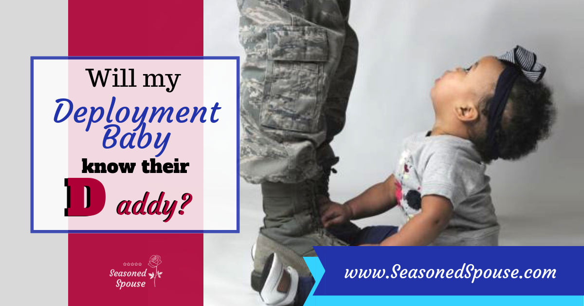 9 Powerful Ways to Connect a Deployment Baby with Their Deployed Parent ...