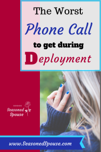 The Worst Phone Call I Ever Received - Seasoned Spouse